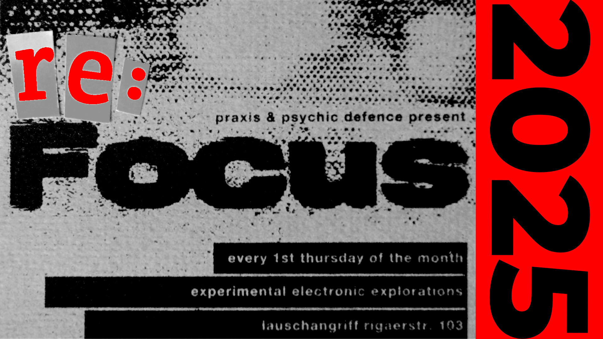 re:focus Lauschangriff Berlin 2025 - Praxis